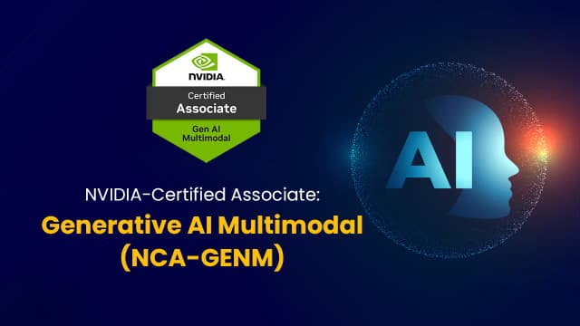 NVIDIA-Certified Associate: Generative AI Multimodal