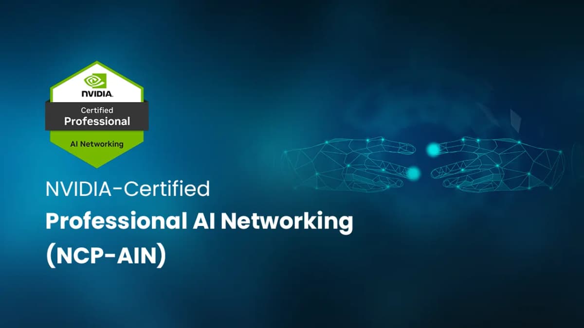 NVIDIA-Certified Professional: AI Networking (NCP-AIN)
