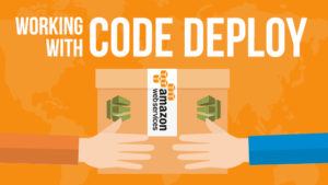 Working with Code Deploy - Whizlabs Blog