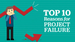 Top 10 Reasons for Project Failure - Whizlabs Blog