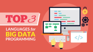 Top 3 Big Data Programming Languages - Whizlabs Blog