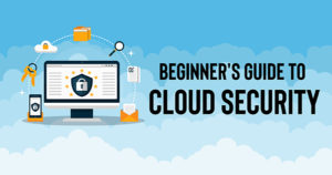 Cloud Security: A Complete Guide for Beginners - Whizlabs Blog