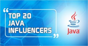 List of Top 20 Java Influencers in 2019 - Whizlabs Blog
