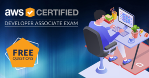 Free AWS Developer Associate Exam Questions - Whizlabs Blog