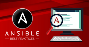 Top 10 Ansible Best Practices - Whizlabs Blog
