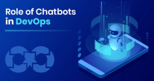 Understanding the Role of Chatbots in DevOps - Whizlabs Blog