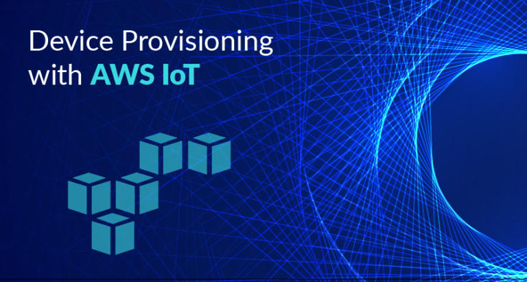 Device Provisioning with AWS IoT - Whizlabs Blog