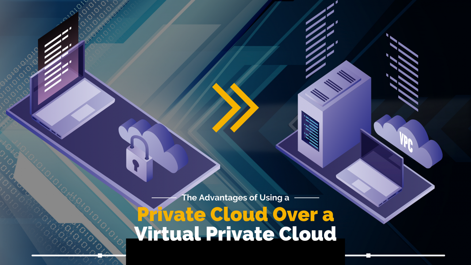 The Advantages of Using a Private Cloud Over a Virtual Private Cloud ...