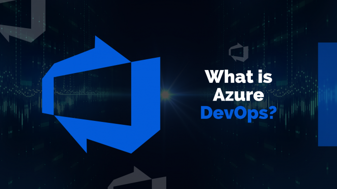 What is Azure DevOps? - Whizlabs Blog