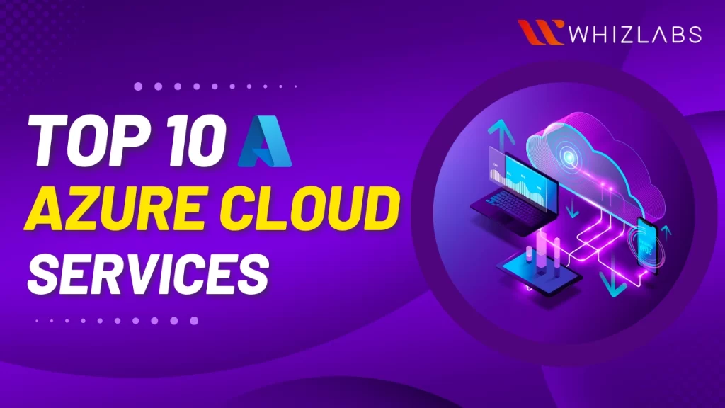 Top Microsoft Azure cloud Courses & Certifications in 2023