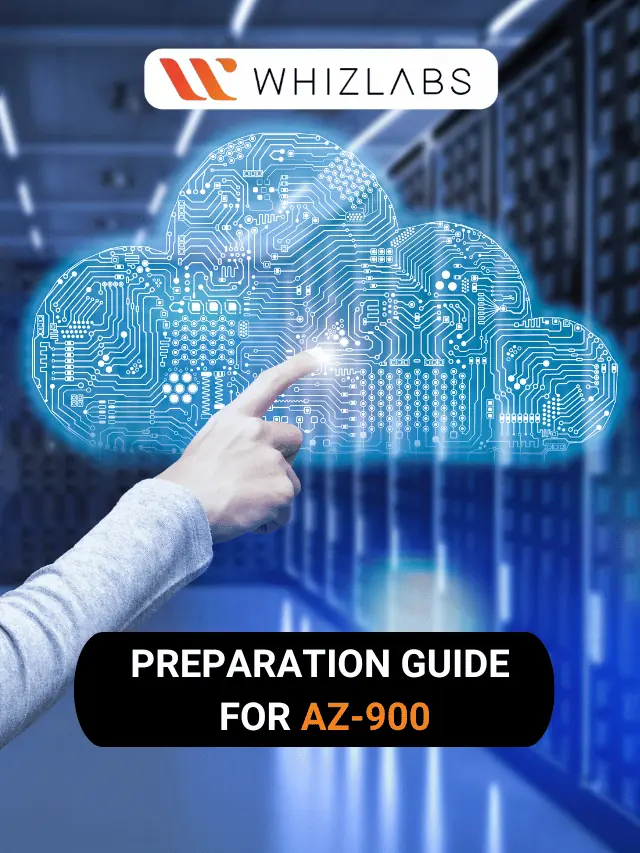 PREPARATION GUIDE FOR AZ-900 - Whizlabs Blog