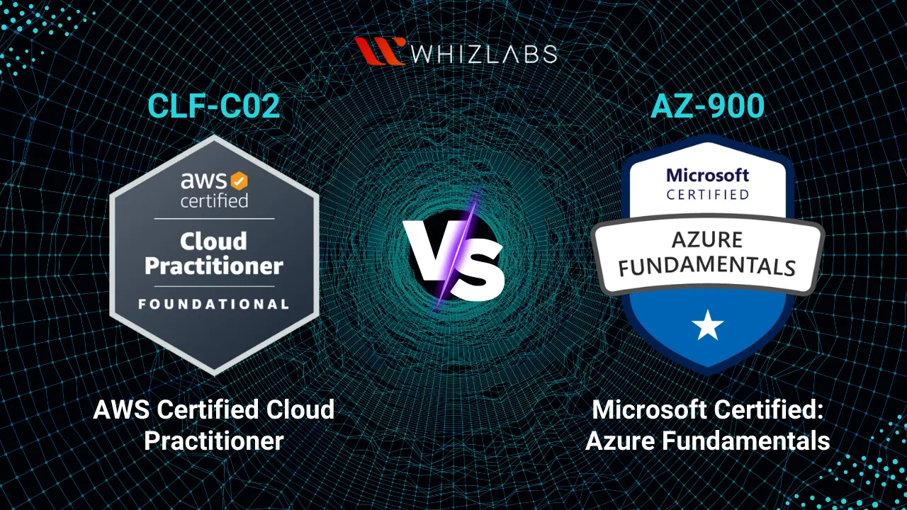 AWS Certified Cloud Practitioner vs Azure Fundamental AWS Certified Cloud Practitioner vs Azure Fundamental