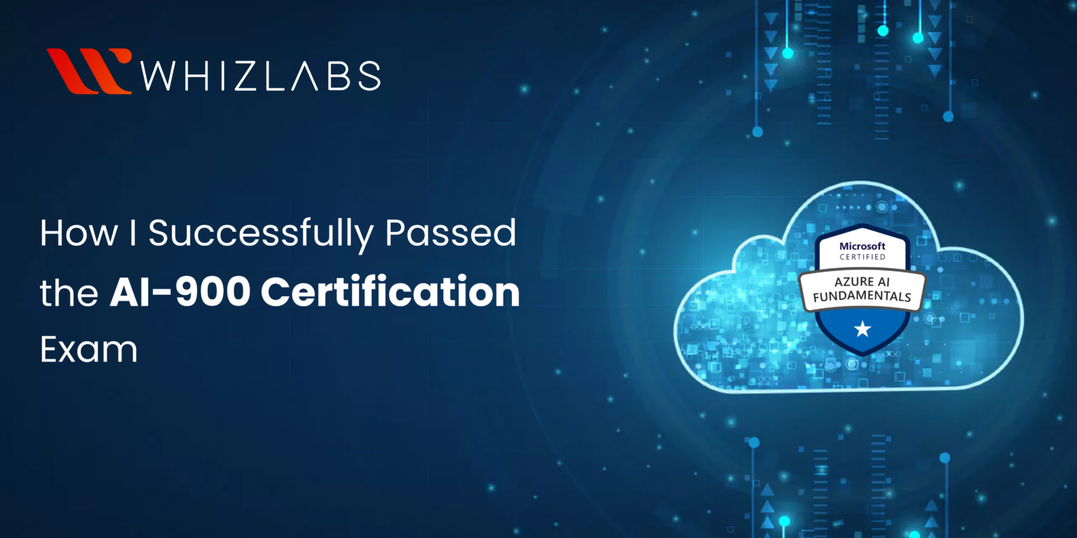 How I Successfully Passed the AI-900 Certification Exam