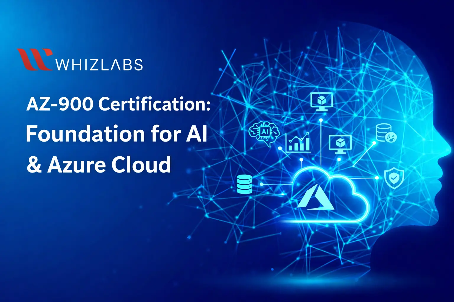 AZ-900 Certification: Foundation for AI & Azure Cloud